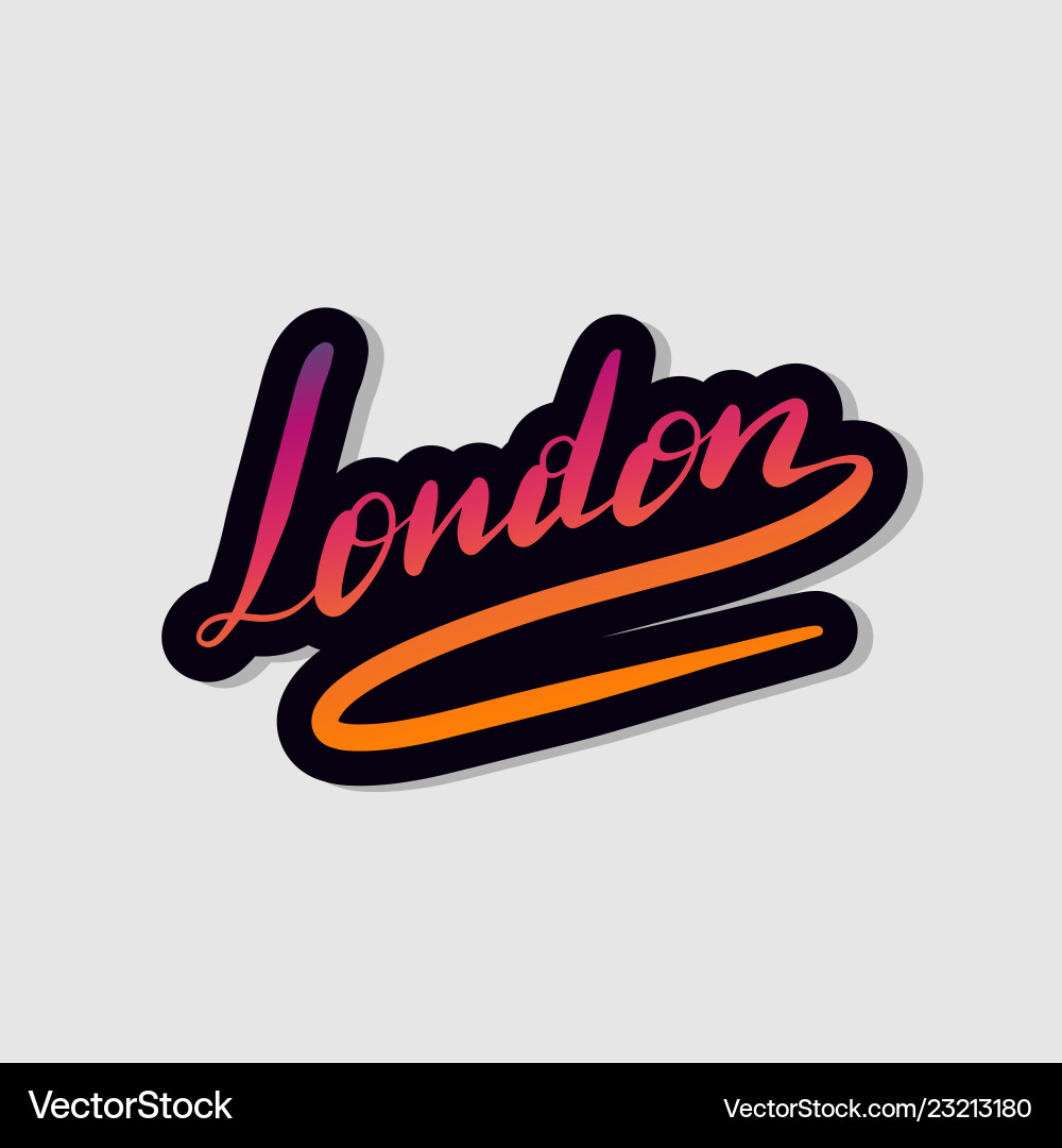 Handwritten lettering typography london drawn Vector Image