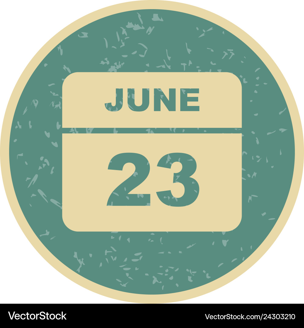 June 23rd date on a single day calendar Royalty Free Vector