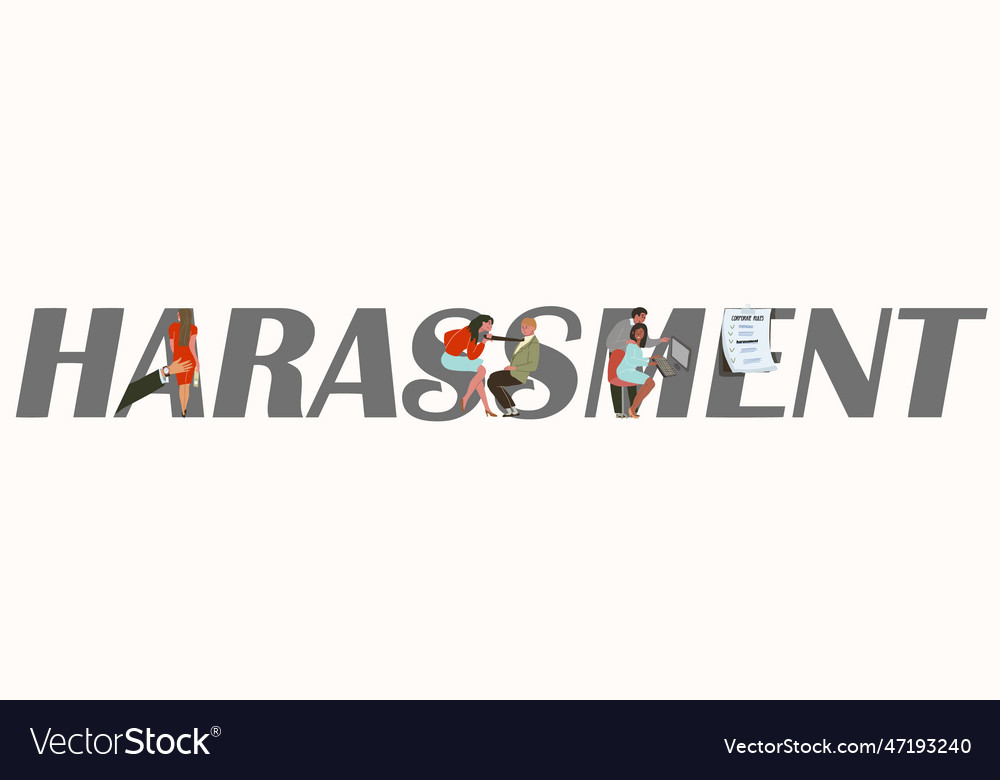 Work harassment text composition Royalty Free Vector Image