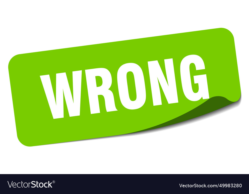 Wrong sticker wrong label Royalty Free Vector Image