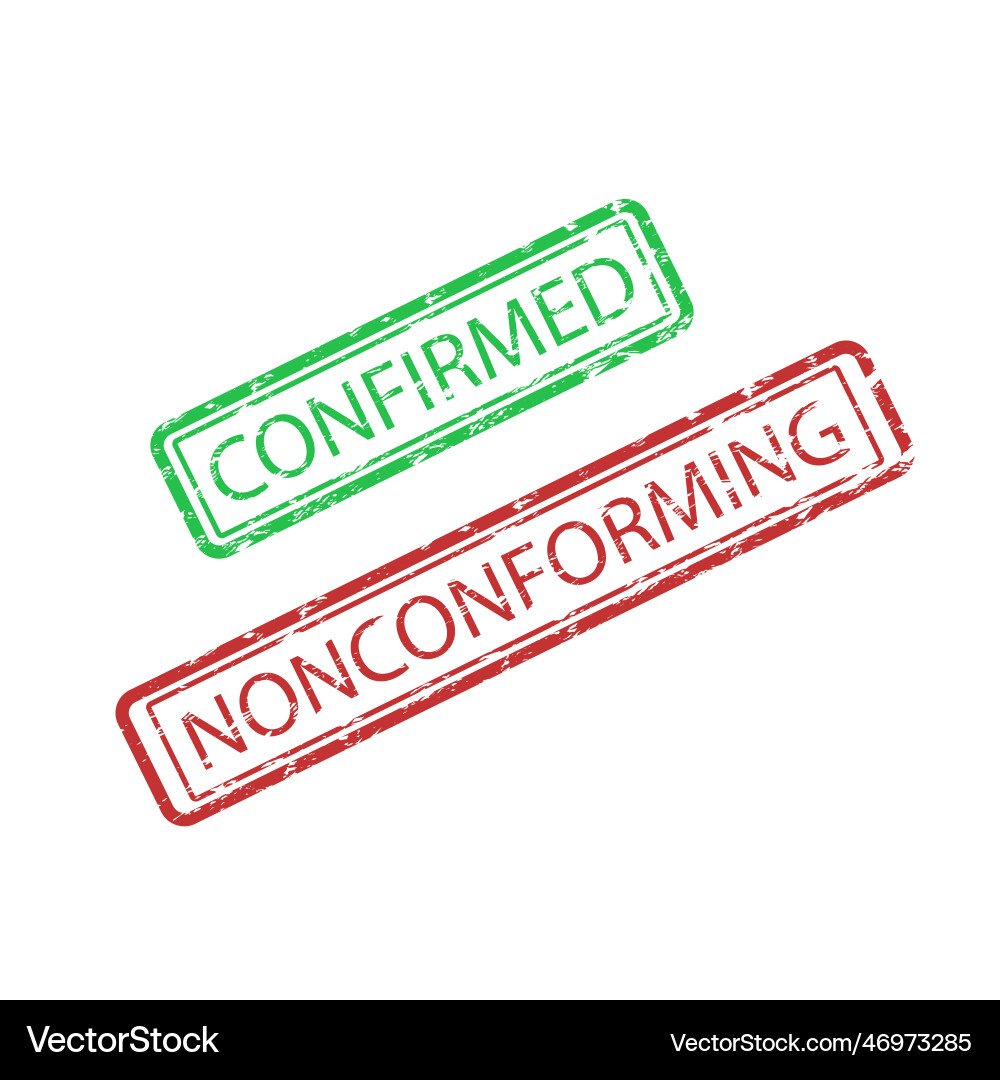 Confirming and nonconfirming rubber stamp green Vector Image