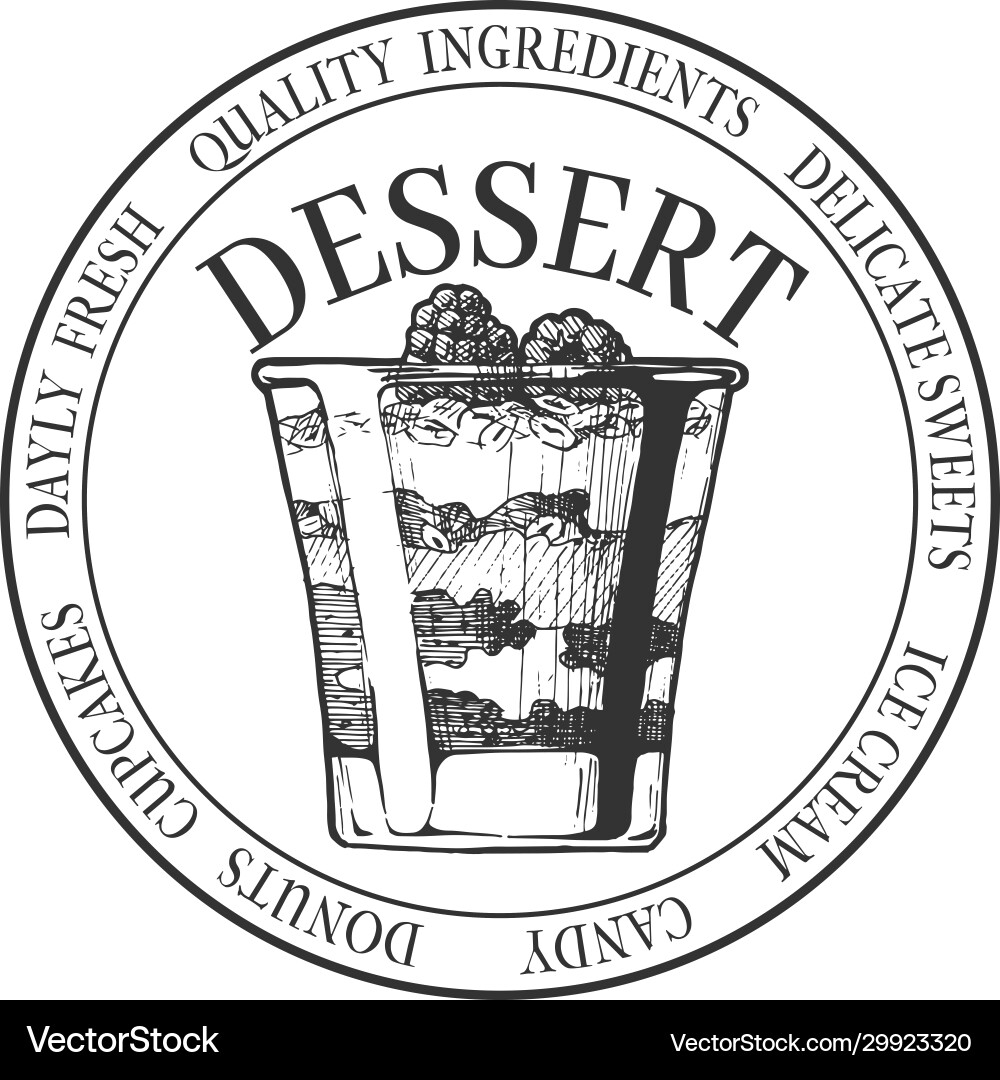 Best dessert round vintage label Royalty Free Vector Image