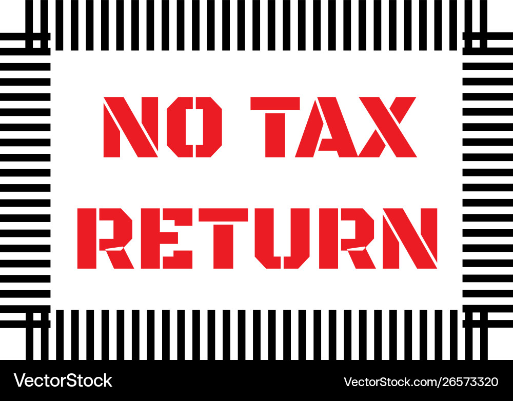 No tax return stamp on white background Royalty Free Vector