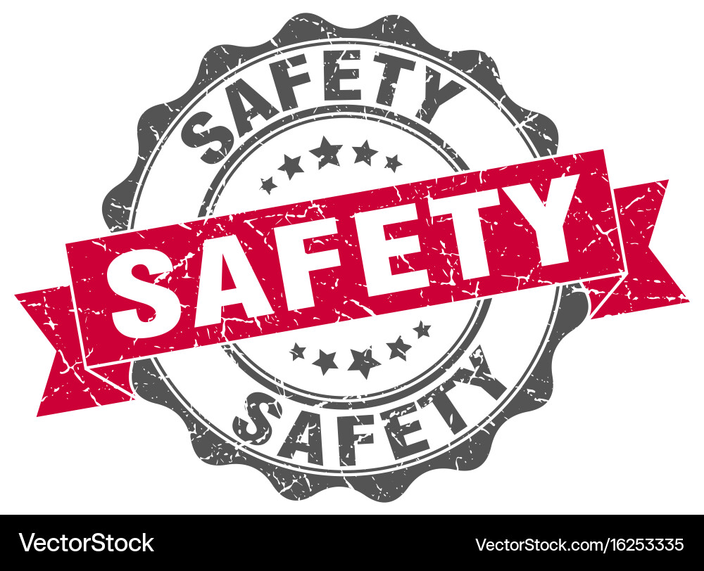 Safety stamp sign seal Royalty Free Vector Image