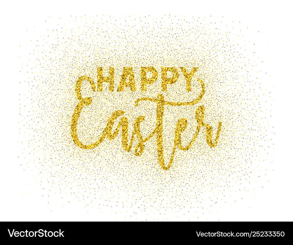 Glitter textured inscription happy easter Vector Image