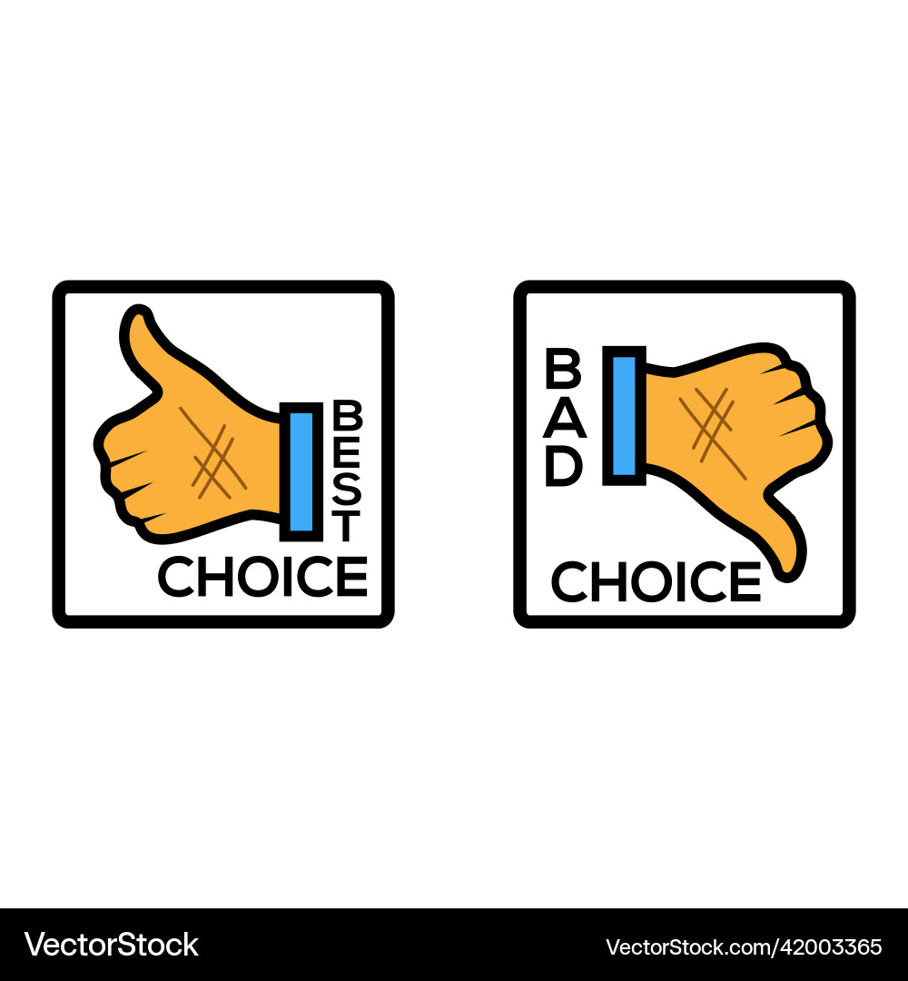 Best choice and bad choice icon Royalty Free Vector Image