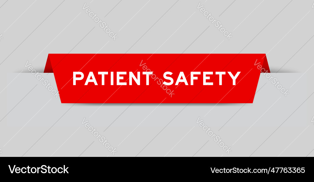 Red color inserted label with word patient safety Vector Image