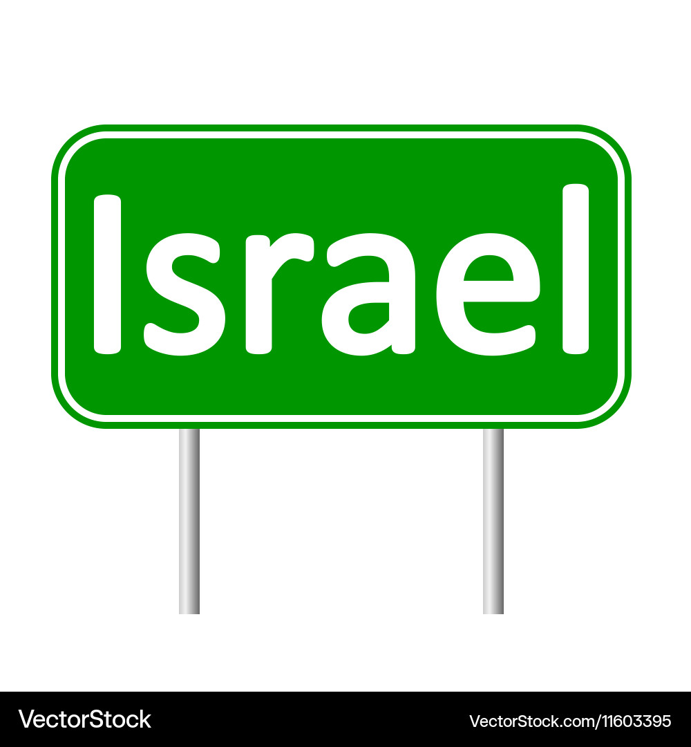 Israel road sign Royalty Free Vector Image - VectorStock