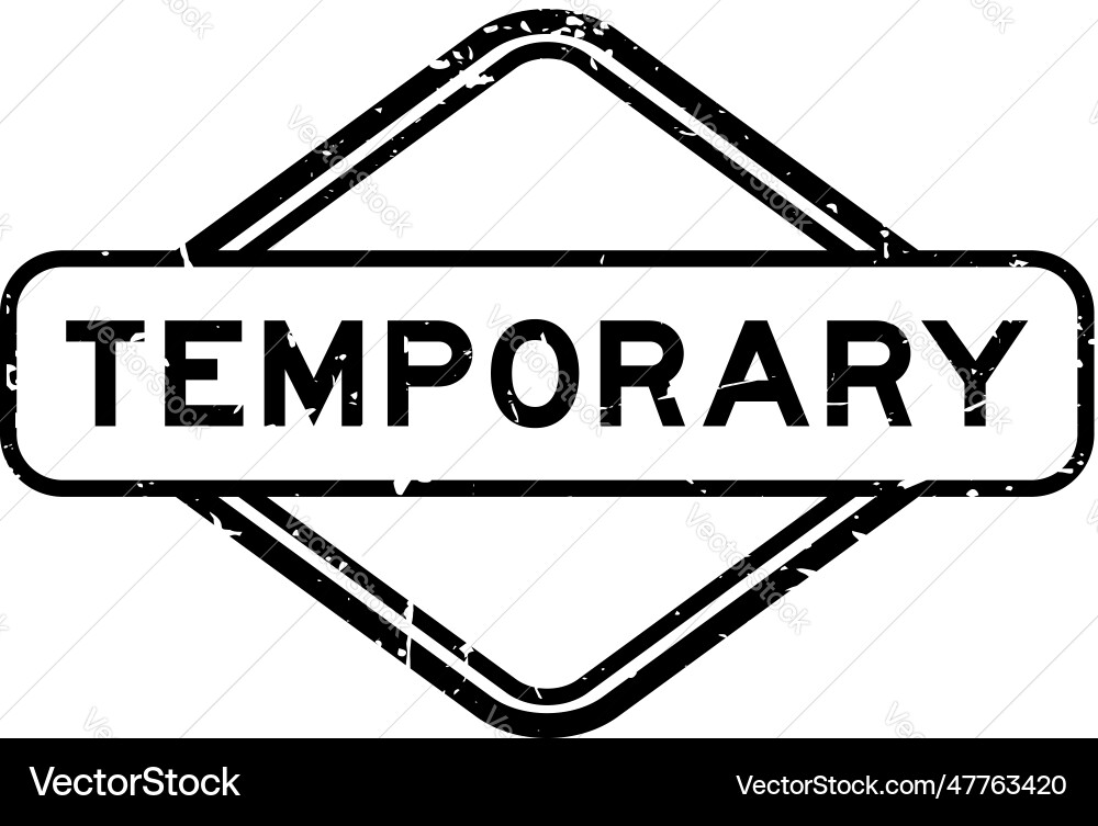 Grunge black temporary word rubber seal stamp Vector Image