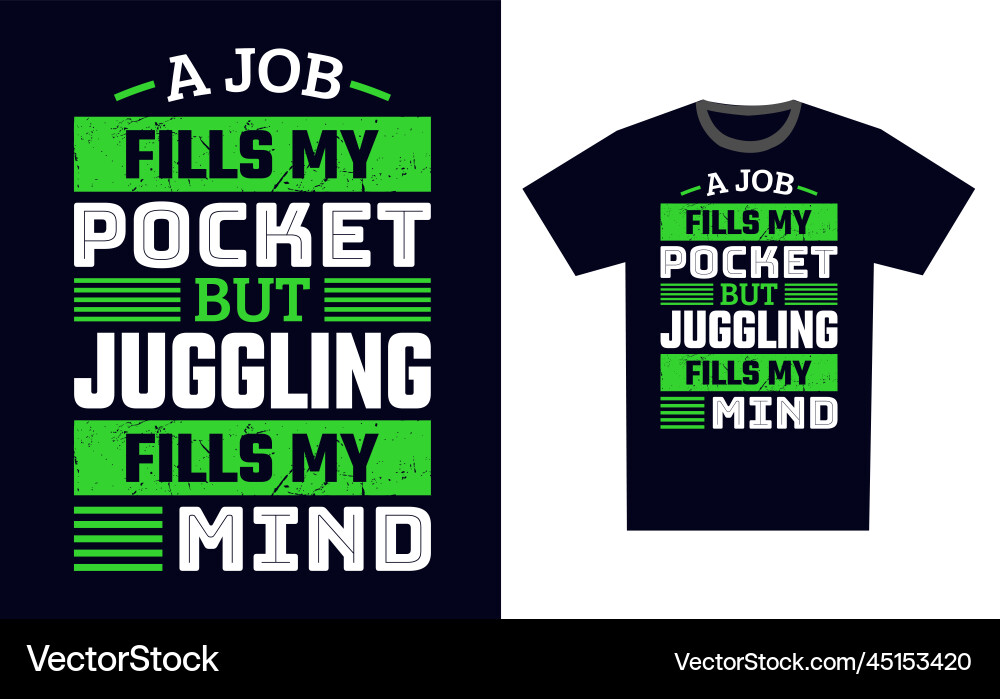 Juggling t shirt design template Royalty Free Vector Image