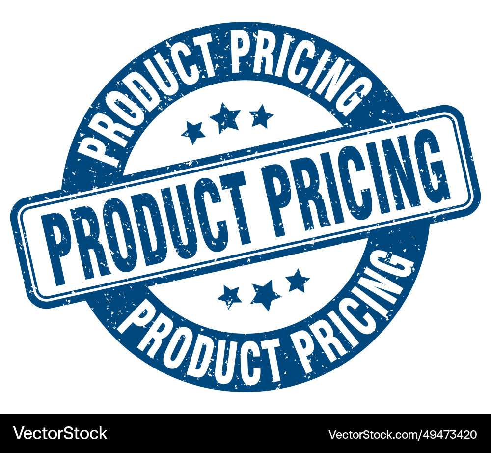 Product pricing stamp product pricing label round Vector Image