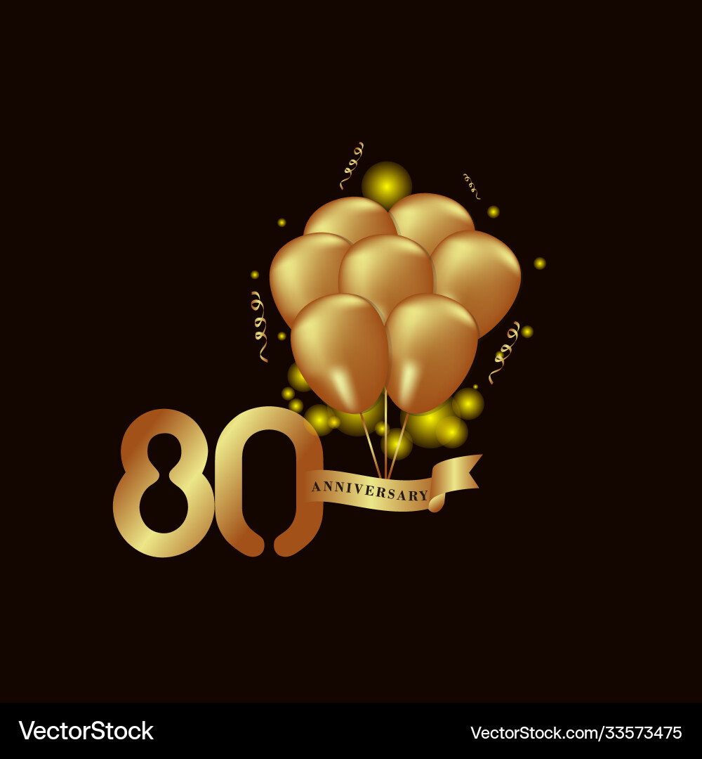 80 year anniversary gold balloon template design Vector Image