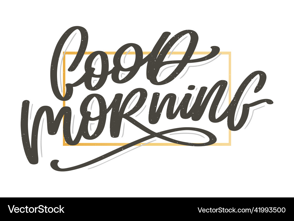 Good morning lettering calligraphy brush text Vector Image