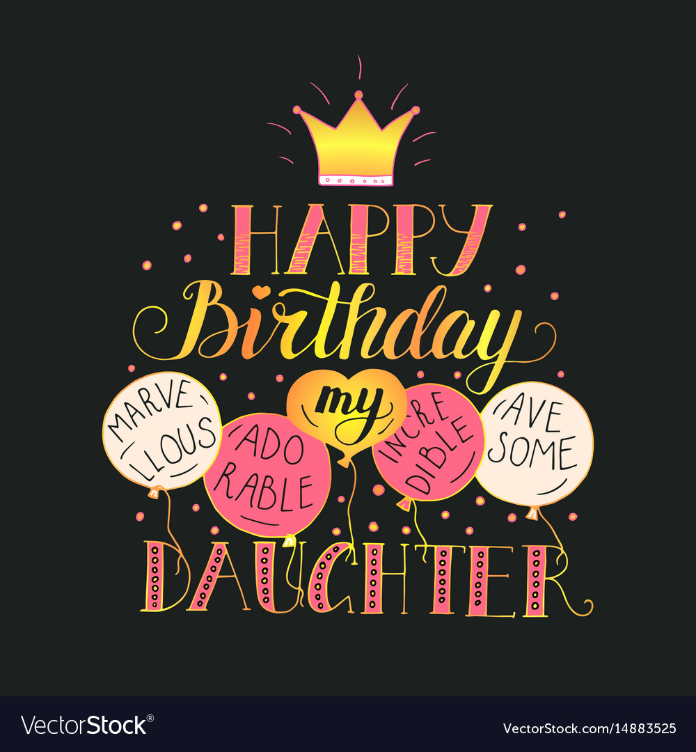 Birthday Card For Daughter Royalty Free Vector Image