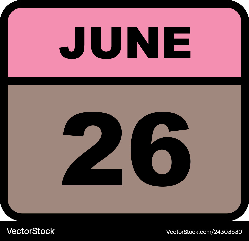 June 26th date on a single day calendar Royalty Free Vector