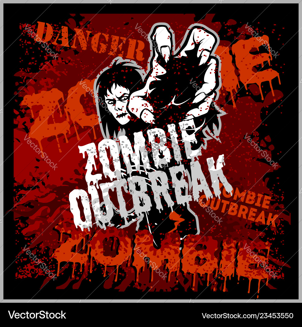 Poster zombie outbreak sign board Royalty Free Vector Image