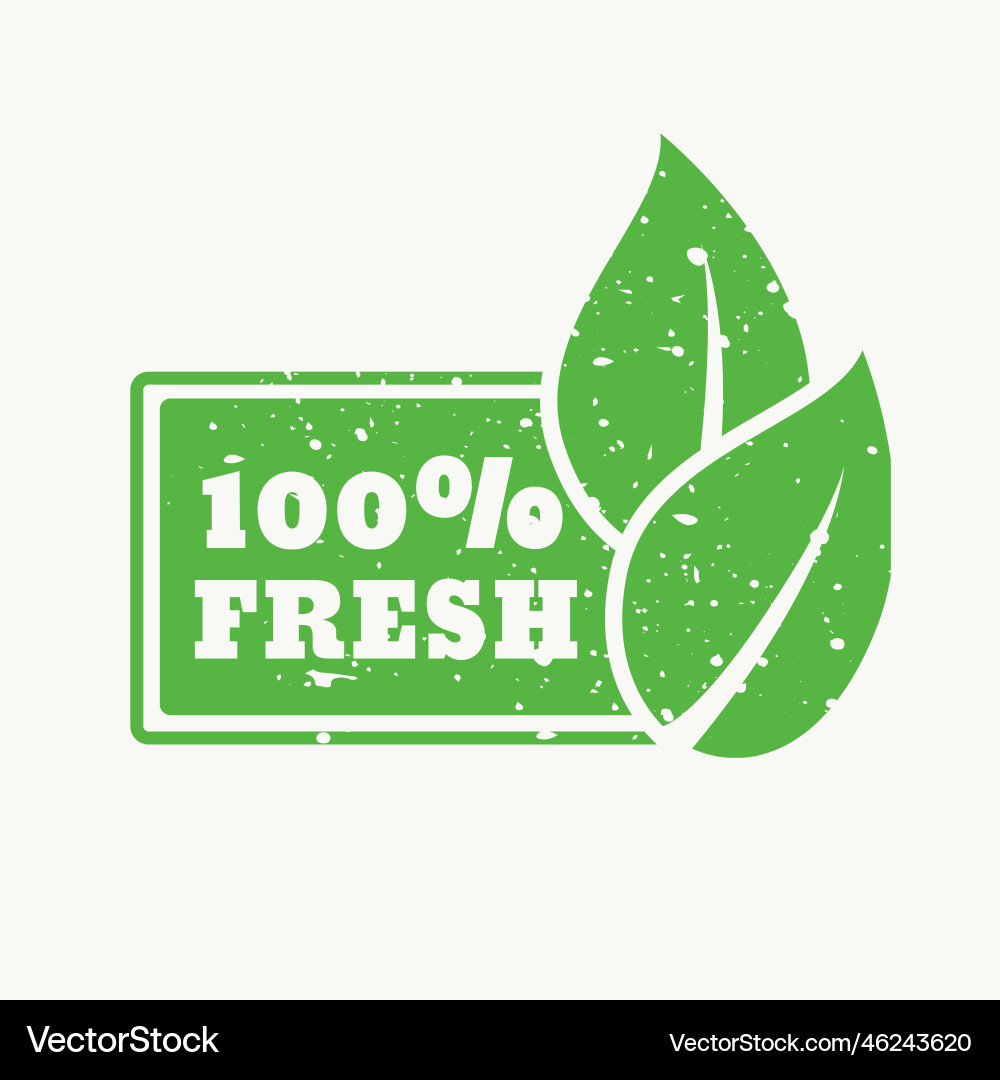100 fresh green stamp sign Royalty Free Vector Image