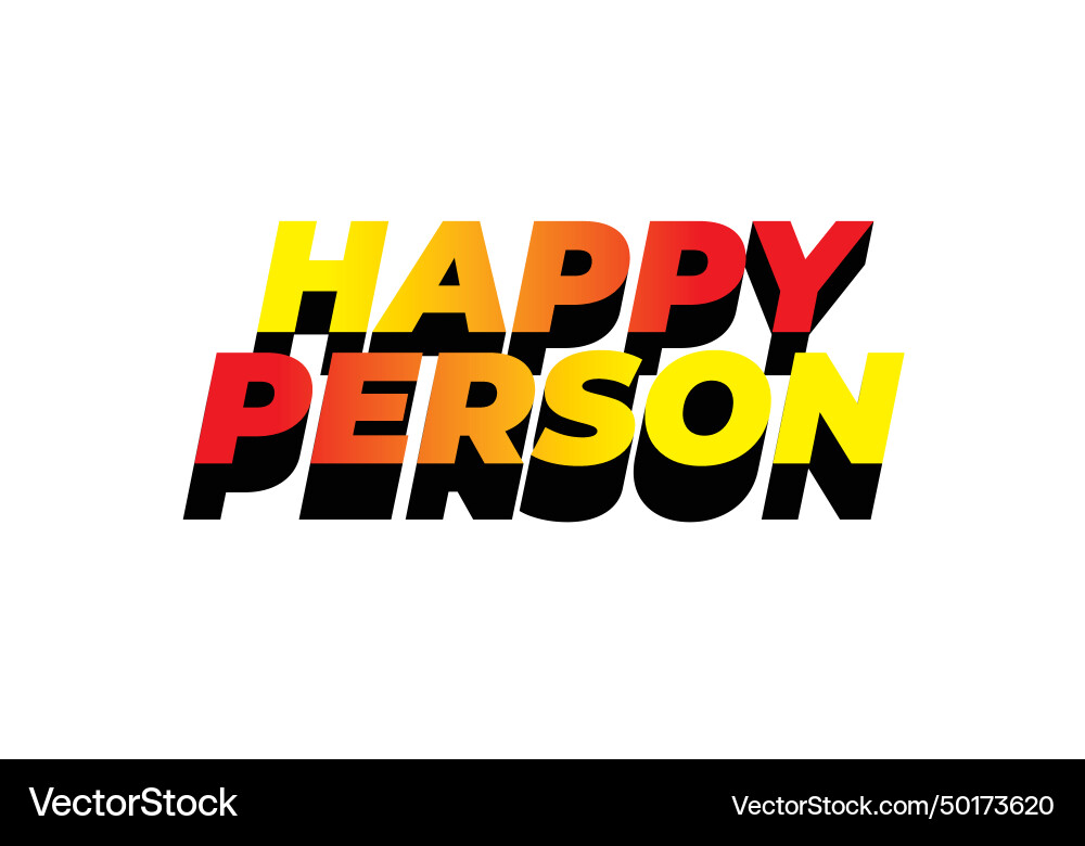 Happy person text effect in 3d and eye Royalty Free Vector