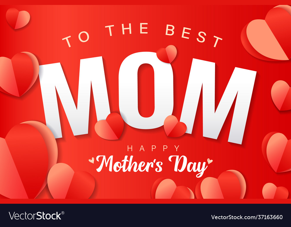 To best mom happy mothers day banner Royalty Free Vector