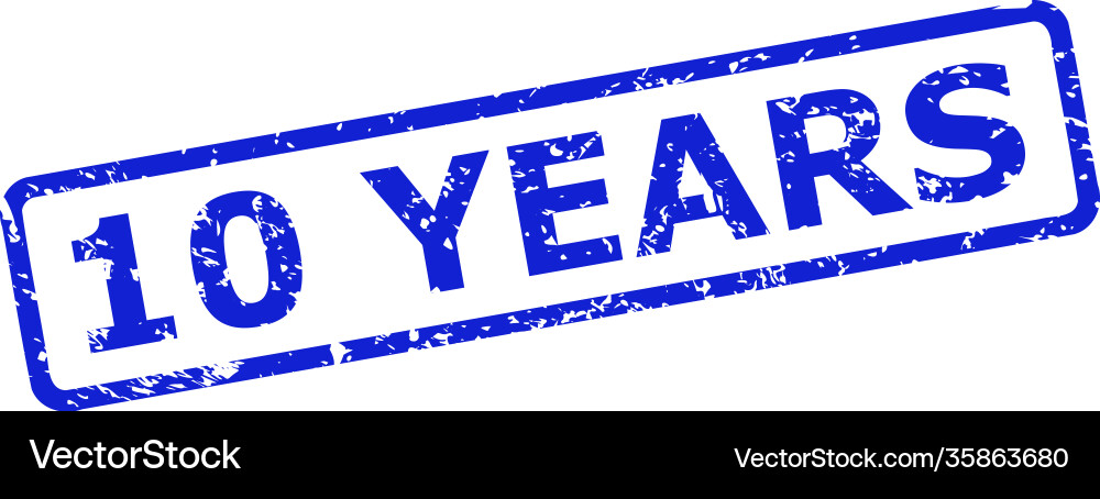10 years stamp with scratched style and rounded Vector Image