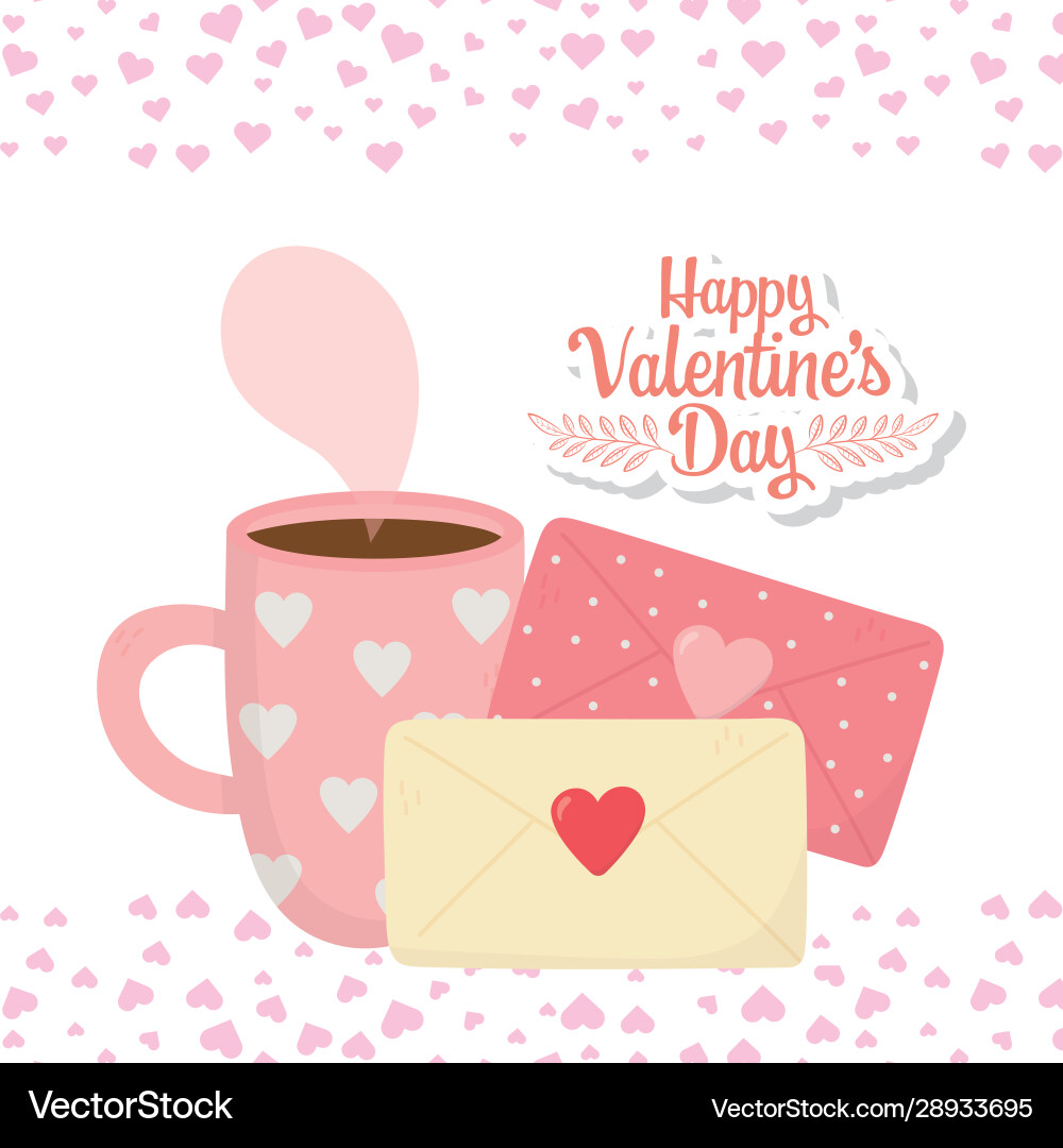 Happy valentines day coffee cup and message Vector Image