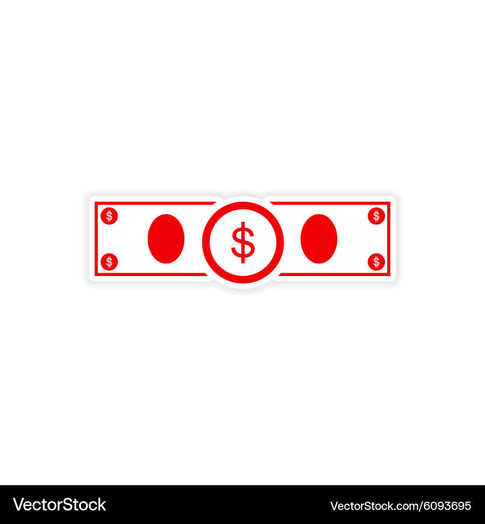 Stylish sticker on paper dollar on white Vector Image