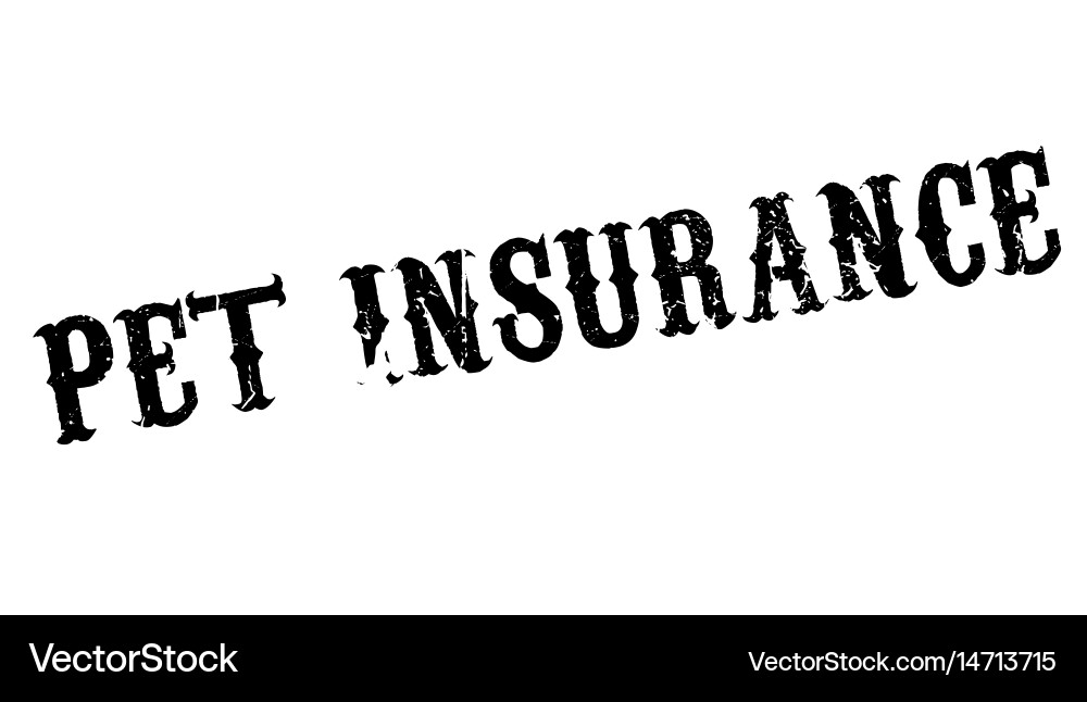 Pet insurance rubber stamp Royalty Free Vector Image