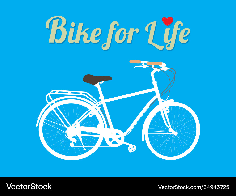 Bike for life Royalty Free Vector Image - VectorStock