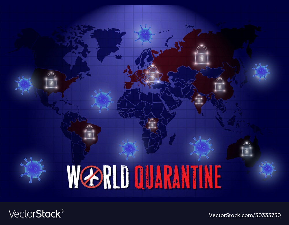 World coronavirus quarantine poster Royalty Free Vector