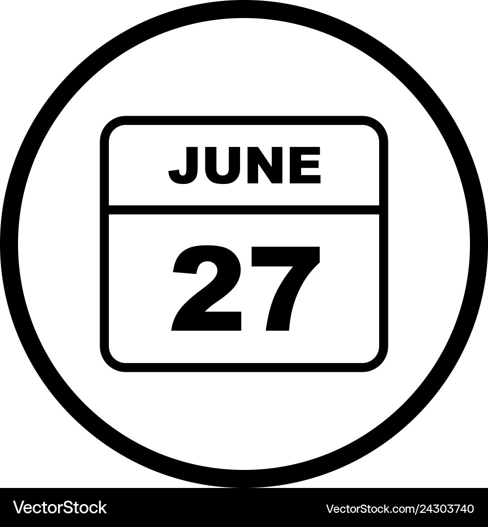 June 27th date on a single day calendar Royalty Free Vector