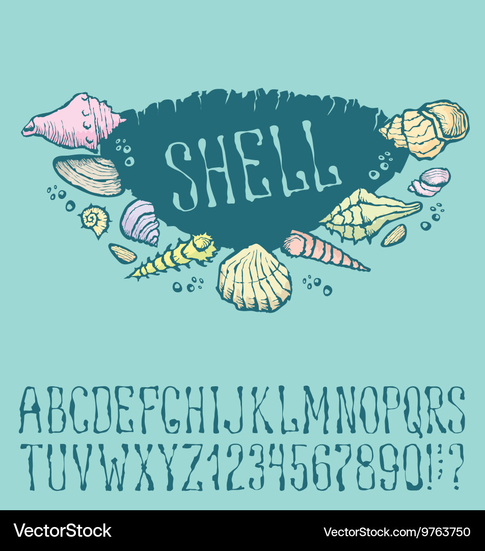 Label with hand made font inscription shell Vector Image