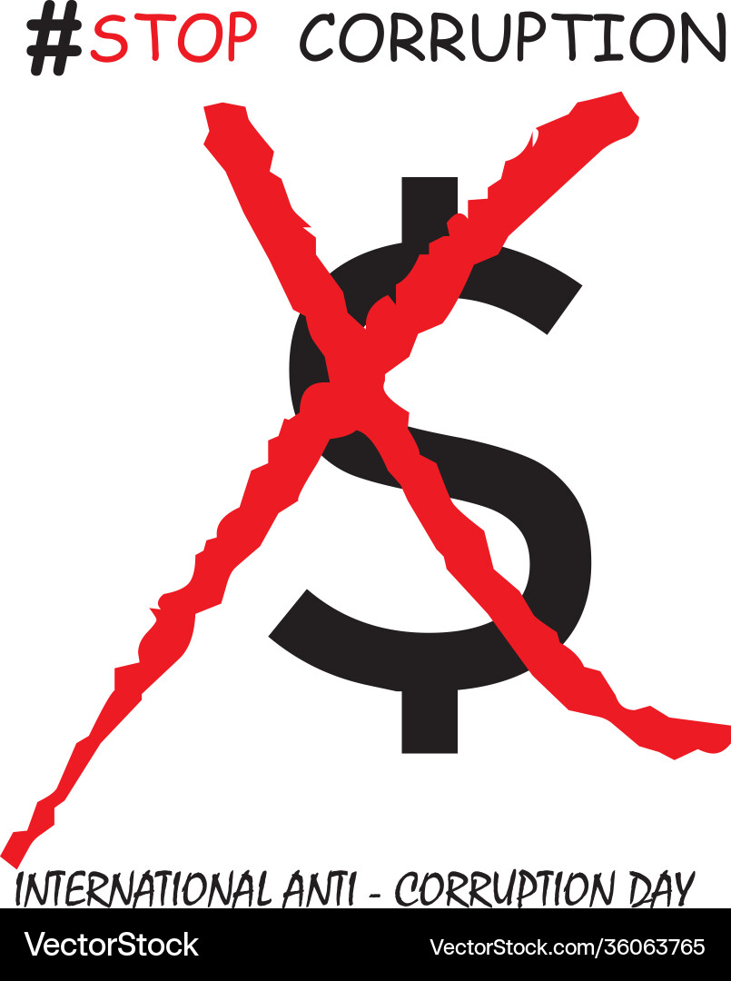 Stop corruption and international anti-corruption Vector Image