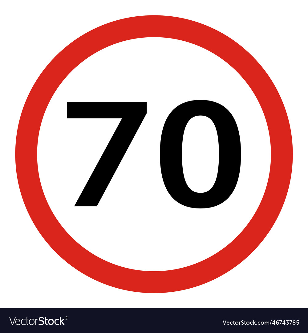 Traffic sign speed limit 70 70 speed limitation Vector Image