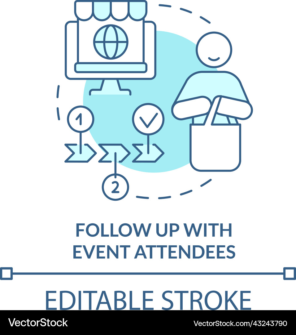 Follow up with event attendees turquoise concept Vector Image