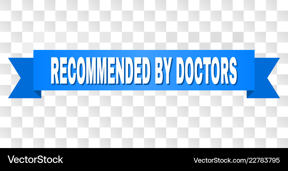 Blue ribbon with recommended by doctors text Vector Image