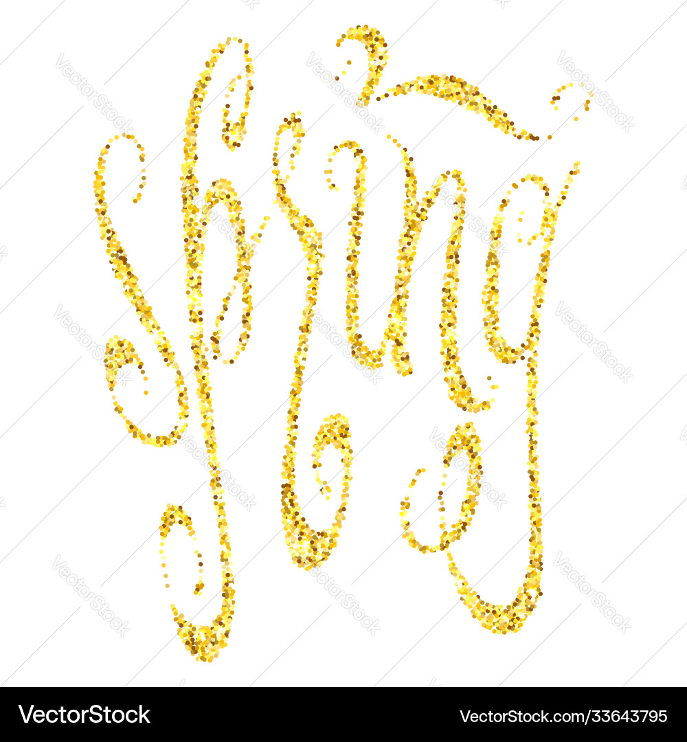 Golden glitter spring hand drawn lettering Vector Image