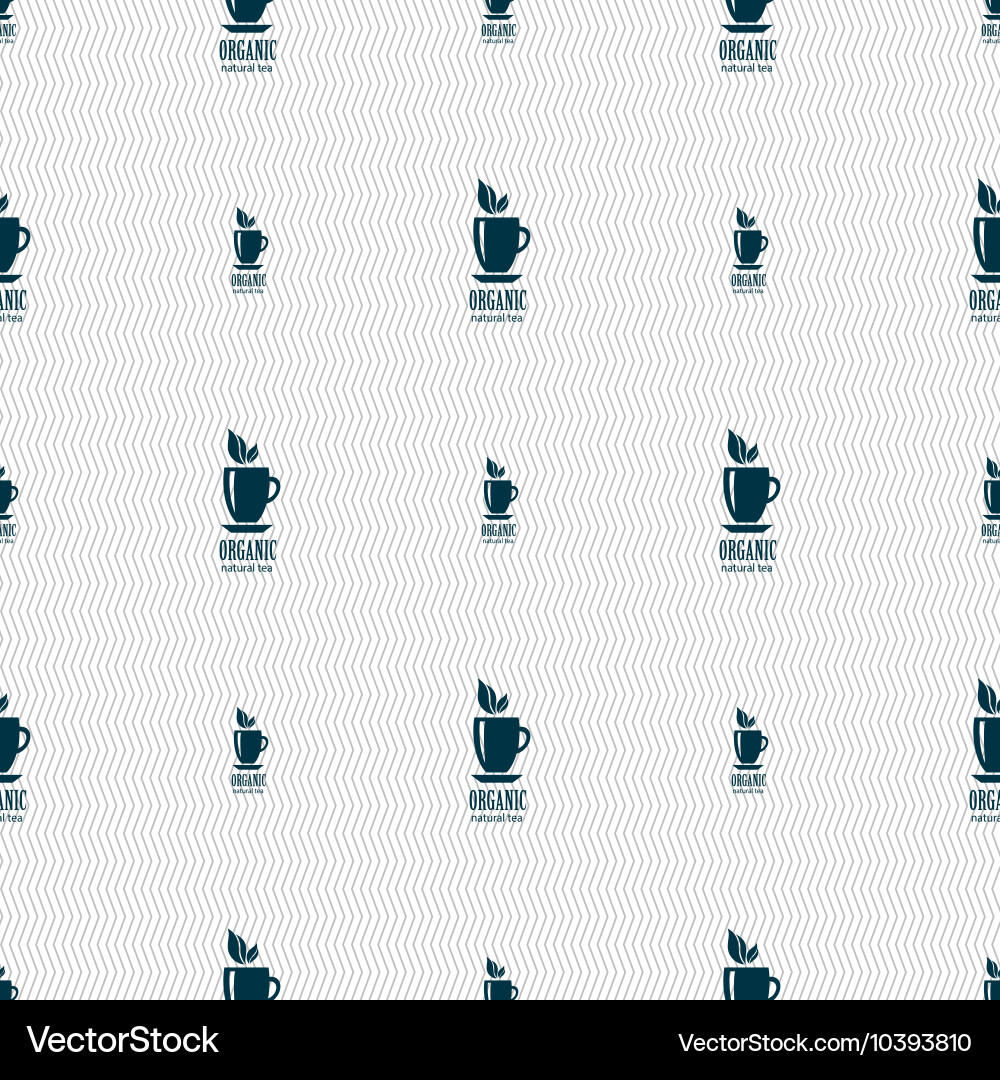 Organic natural tea sign seamless pattern Vector Image