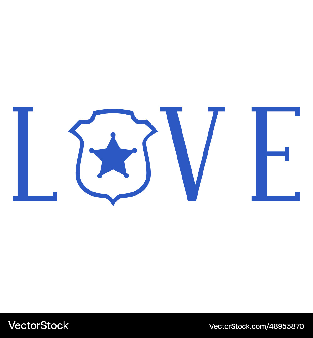 Police love badge Royalty Free Vector Image - VectorStock