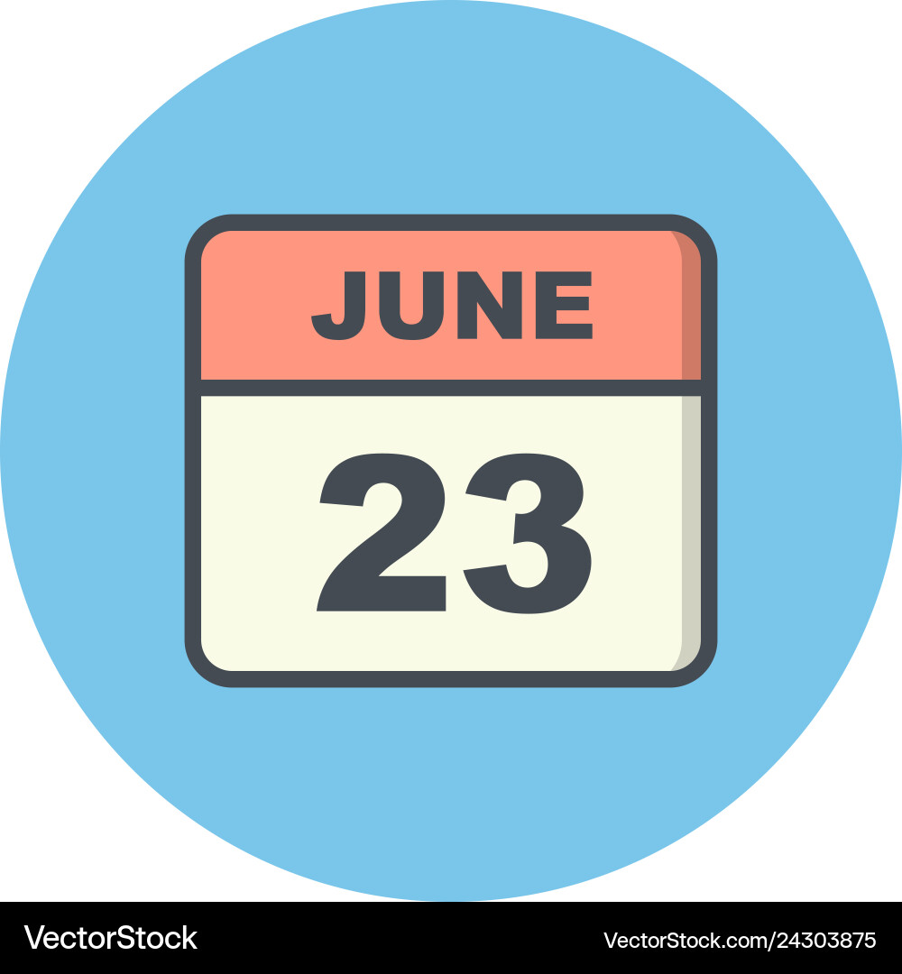 June 23rd date on a single day calendar Royalty Free Vector