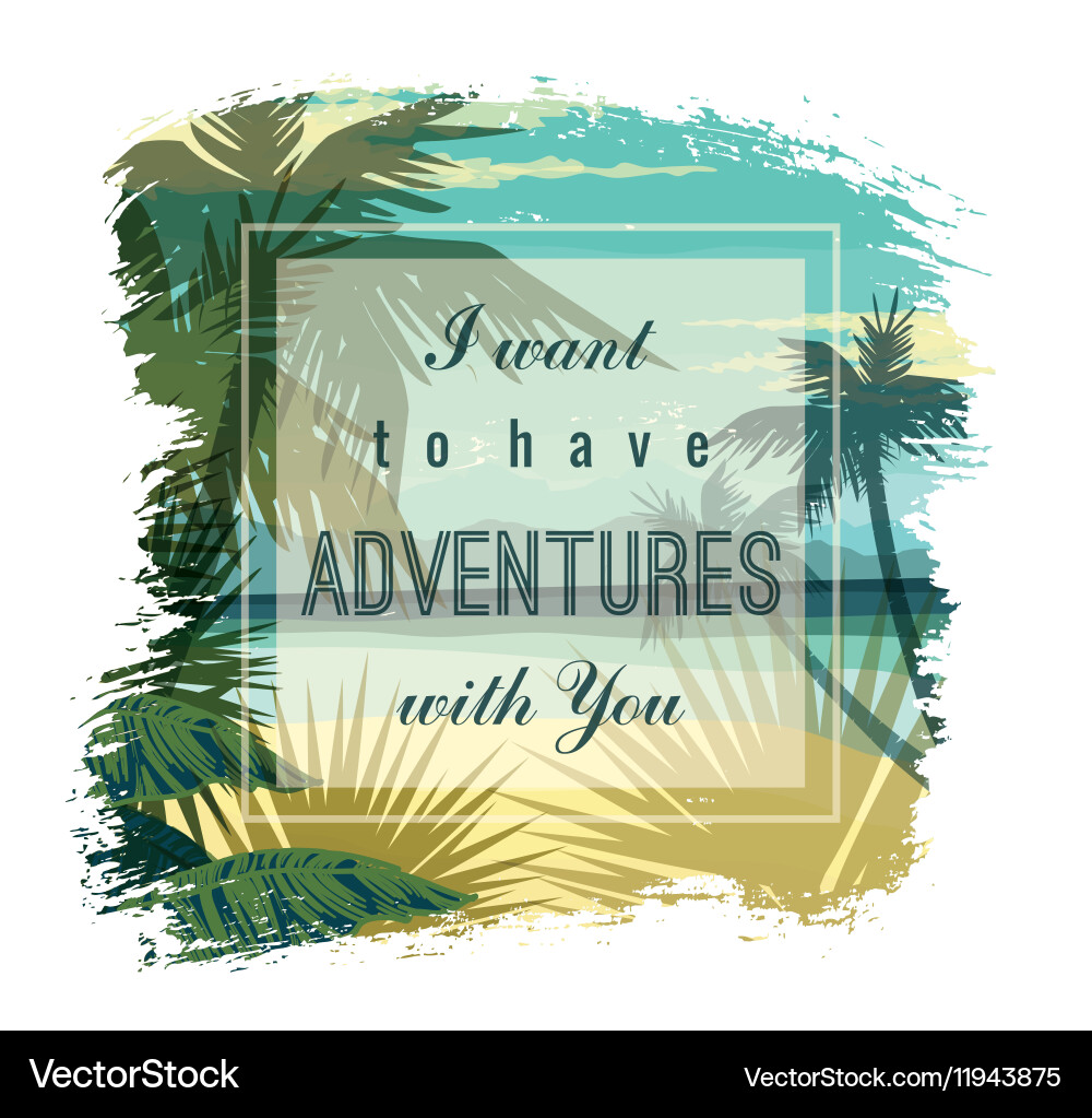 Tropical beach summer print with slogan Royalty Free Vector