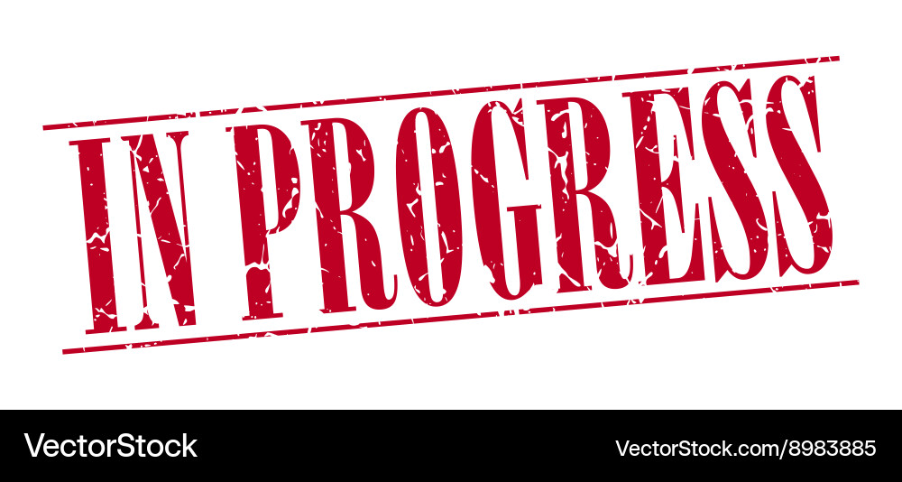 In progress red grunge vintage stamp isolated Vector Image