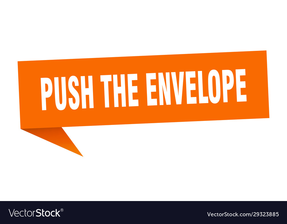 Push envelope speech bubble Royalty Free Vector Image