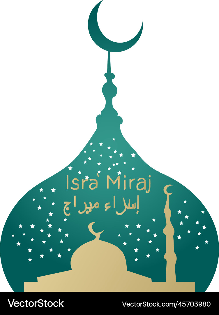 Isra miraj islamic isra miraj Royalty Free Vector Image