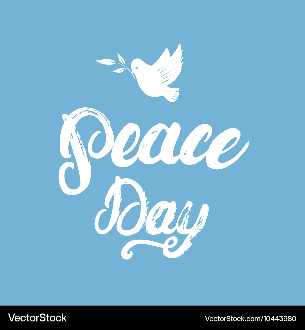 Peace day hand written calligraphy lettering Vector Image