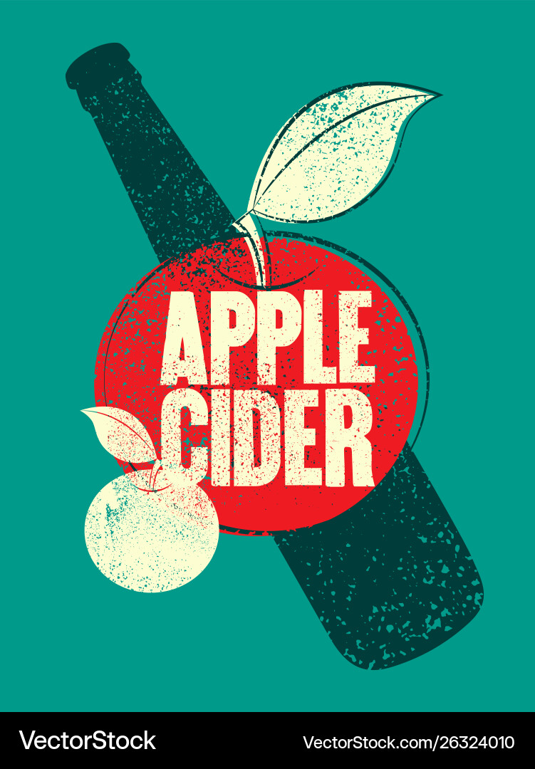 Apple cider typographical vintage grunge poster Vector Image