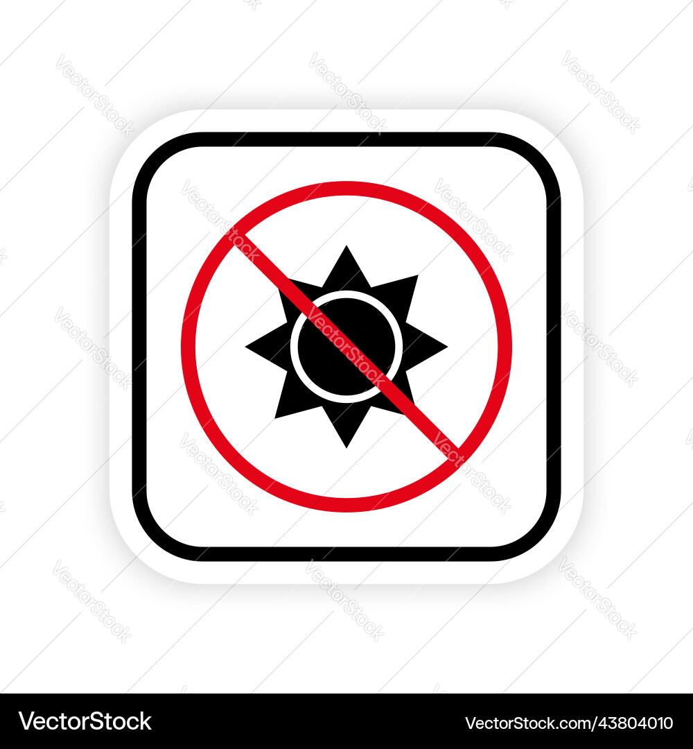 Sunlight ban black silhouette icon warning no sun Vector Image