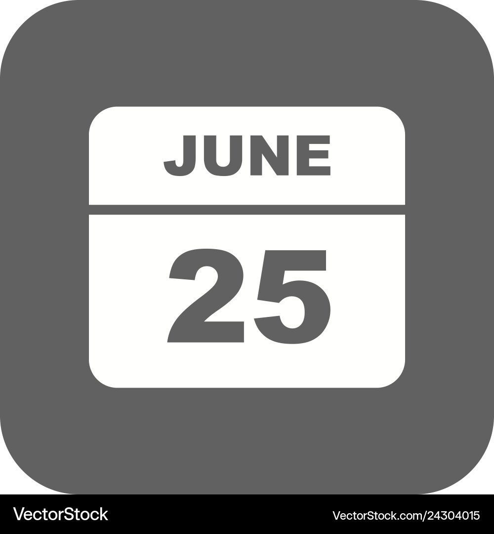 June 25th date on a single day calendar Royalty Free Vector