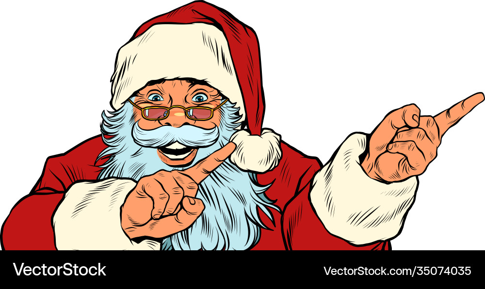 Santa claus shows side christmas Royalty Free Vector Image