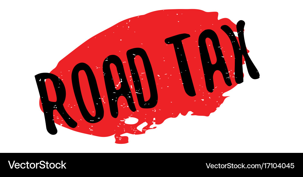 Road tax rubber stamp Royalty Free Vector Image