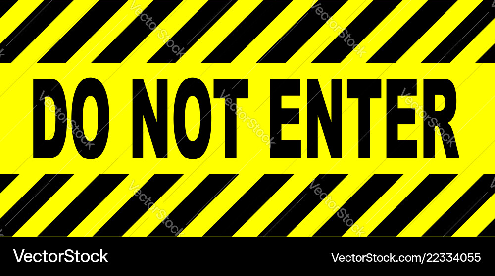 Yellow and black do not enter sign Royalty Free Vector Image